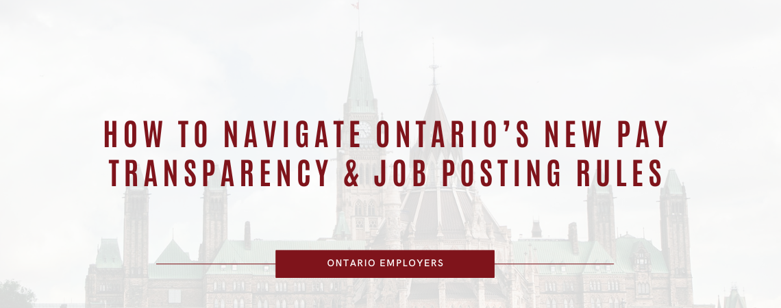 How to Navigate Ontario’s New Pay Transparency & Job Posting Rules