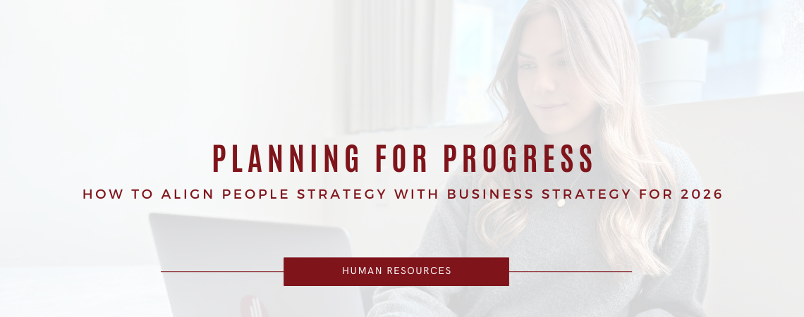 Planning for Progress: How to Align People Strategy with Business ...